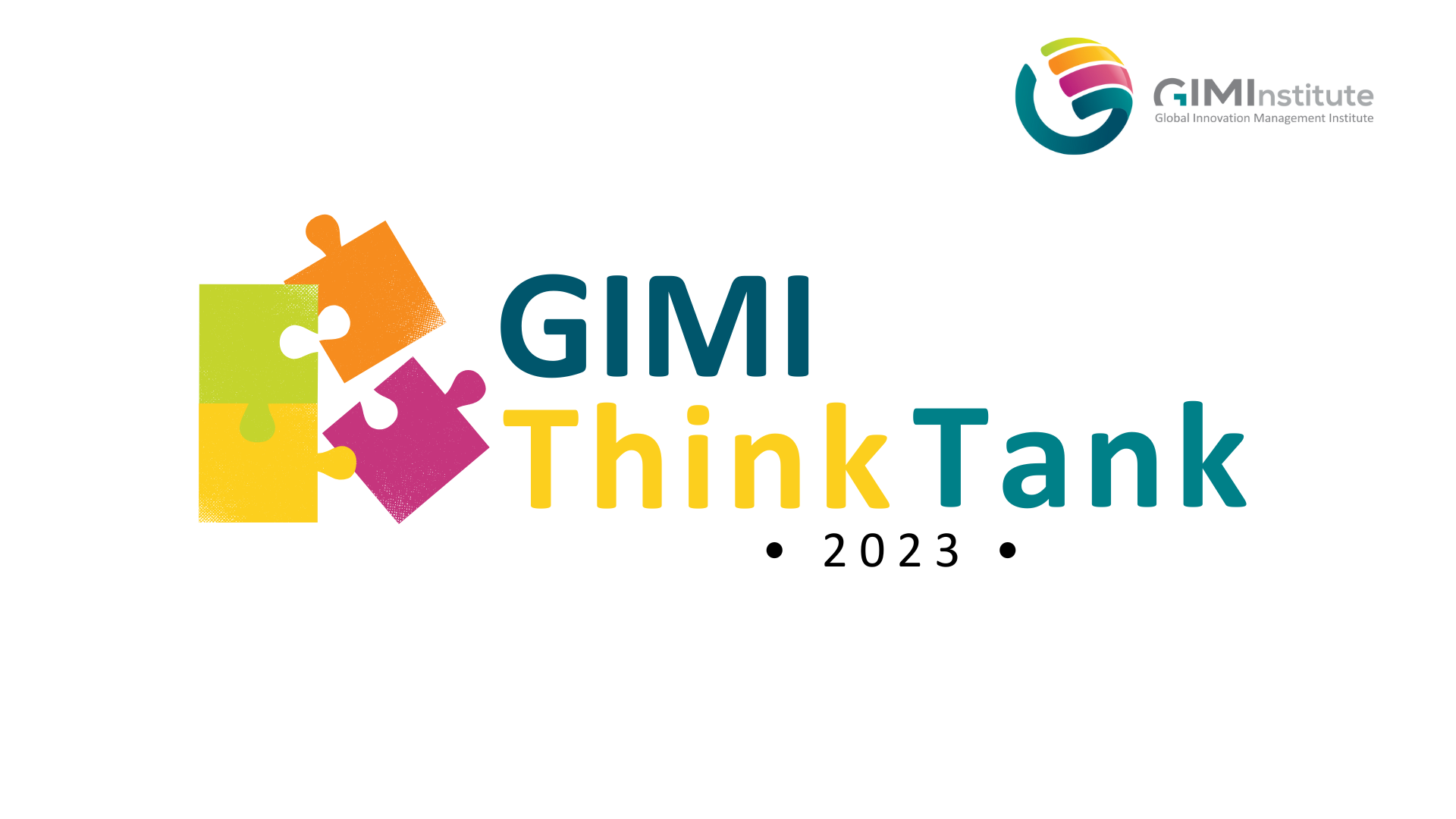 GIMI Think Tank - RSVP Here - Global Innovation Management Institute - GIMI