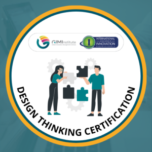 Design Thinking Certification - Global Innovation Management Institute - GIMI
